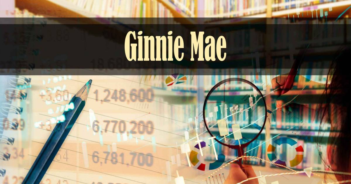 Ginnie Mae Investing